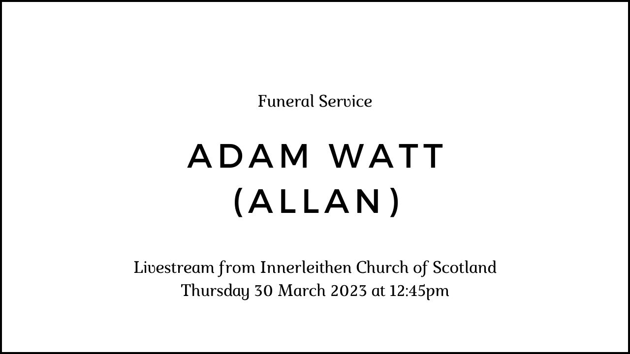 Allan Watt – Innerleithen Traquair & Walkerburn Church